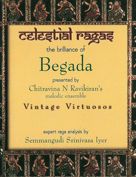 Celestial Ragas- Entire Audio Collection (Bhairavi and Begada ...